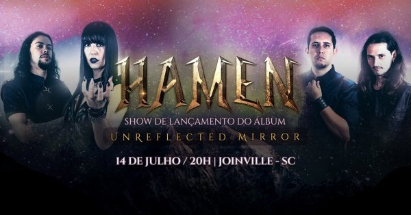 Show de Lançamento do álbum "Unreflected Mirror" da banda Hamen em ...