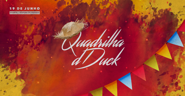 Quadrilha dDuck em Belo Horizonte - Sympla