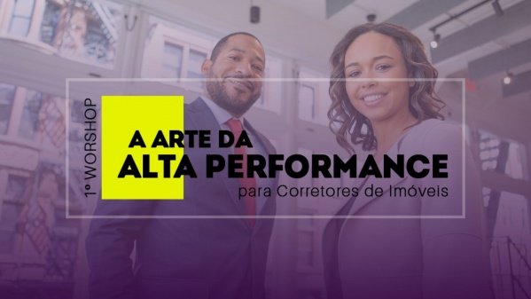 1º Workshop - A Arte da Alta Performance em Curitiba - Sympla