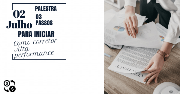 03 Passos para iniciar como um corretor de Alta Performance em Aracaju ...