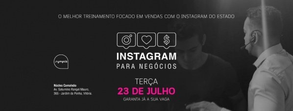 TREINAMENTO IGN - INSTAGRAM PARA NEGÓCIOS em Vitoria - Sympla