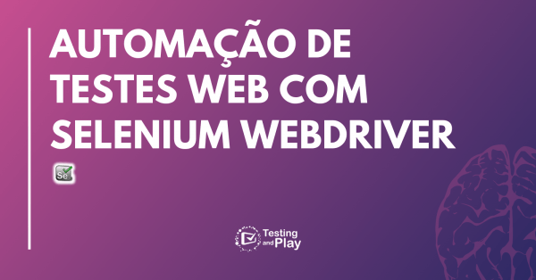 Automação De Testes Web Com Selenium Webdriver Em Manaus Sympla