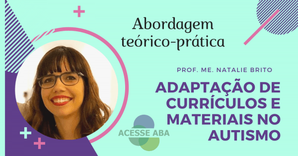 Adaptação de currículos e materiais - Me. Natalie Brito - São Paulo ...