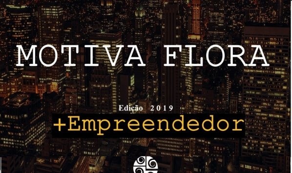 Motiva Flora +Empreendedor em Seropédica - Sympla