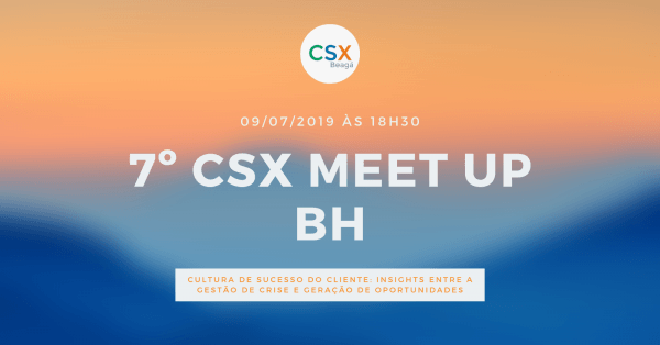7º CSX Meet Up - BH em Belo Horizonte - Sympla