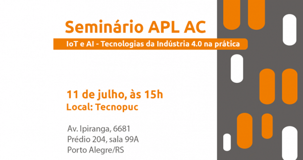 Seminário APL Automação e Controle - IoT e AI em Porto Alegre - 2024 ...