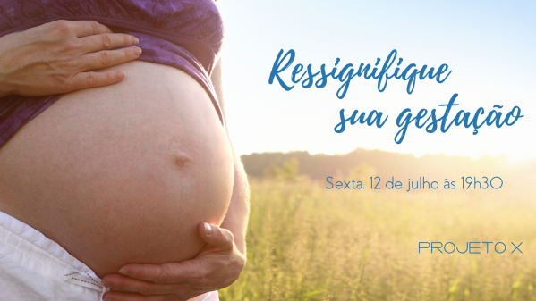 Ressignifique sua gestação em Curitiba - Sympla