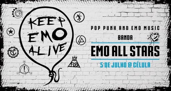 Keep Emo Alive c/ Emo All Stars // 5.Jul (sex) Célula Showcase em Florianópolis - Sympla