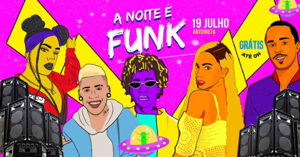 Ingressos Promocionais A Noite é Funk 19/07 | Antonieta (Lapa) em Rio de Janeiro - Sympla