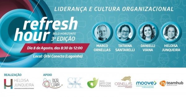 Refresh Hour 3a Edição: Liderança e Cultura Organizacional em Belo ...