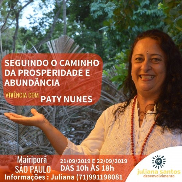 Paty Nunes - Seguindo o Caminho da Prosperidade e Abundância em ...