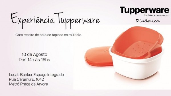 EXPERIÊNCIA TUPPERWARE em São Paulo - Sympla