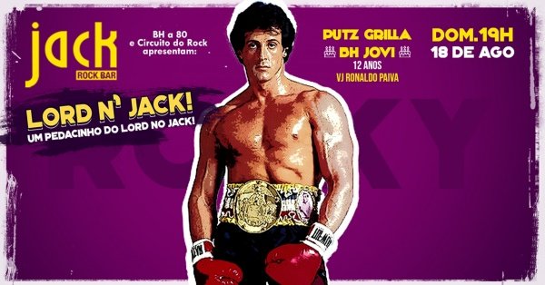 DOM | LORD N' JACK! PUTZ GRILLA + BH JOVI (BON JOVI) em Belo Horizonte ...