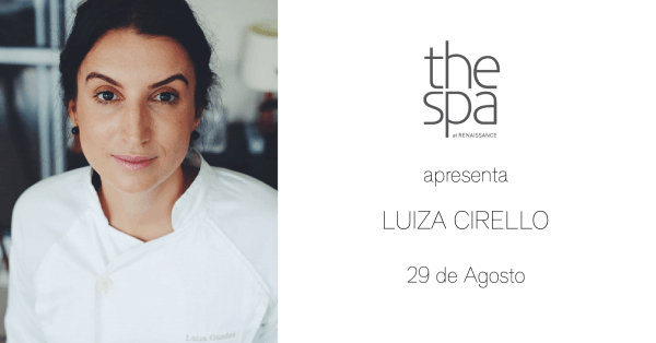 The Spa at Renaissance apresenta Luiza Cirello em São Paulo - Sympla