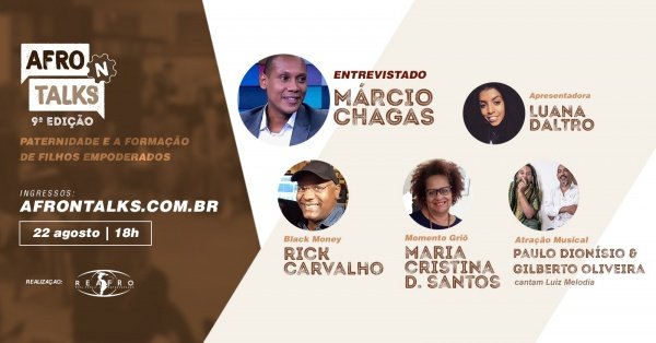 Afro'N'Talks - 9a Edição - Paternidade e a Formação de Filhos ...