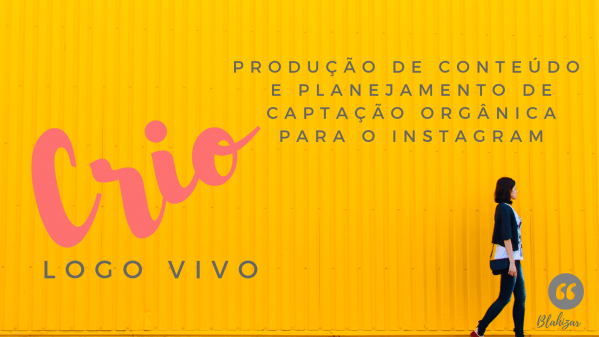 Crio, logo vivo! Workshop Instagram: 04/09/2019 - das 13h às 18h em ...