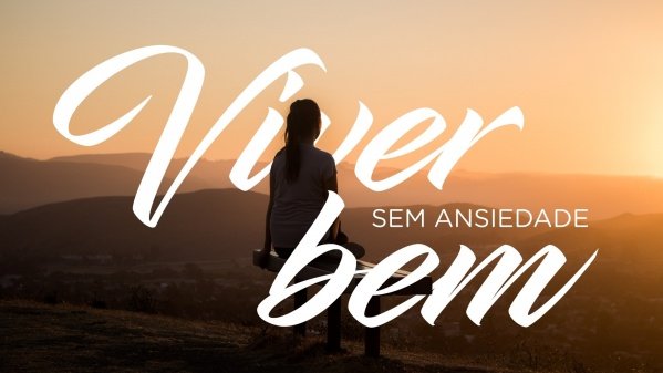 PROGRAMA VIVER BEM SEM ANSIEDADE em Belo Horizonte - Sympla