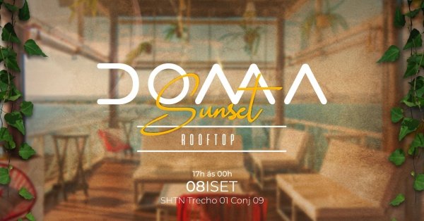 Sunset Doma Rooftop em Brasília - Sympla