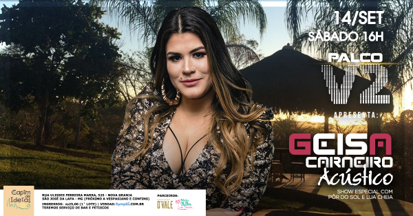 Palco V2 apresenta Geisa Carneiro Acústico - Show especial com pôr do ...