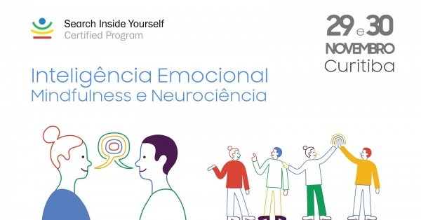 Inteligência Emocional, Mindfulness e Neurociência em Curitiba - Sympla