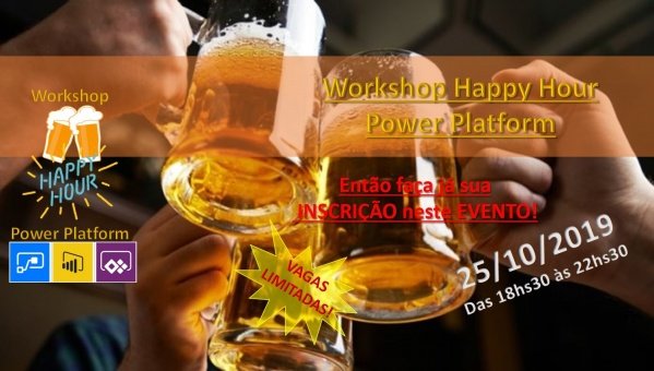 Workshop Happy Hour PowerPlatform com Eduardo Taka da TakaTraining em São José dos Campos - 2024 ...