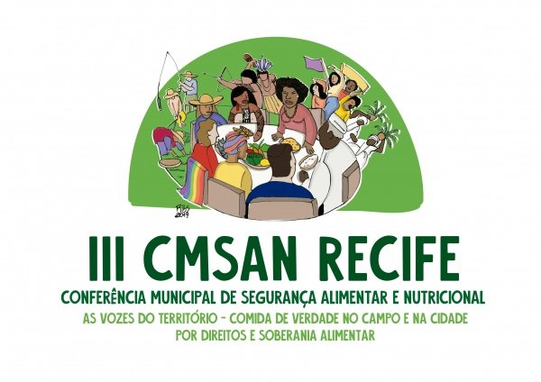 Conferência de Segurança Alimentar e Nutricional - III CMSAN/Recife em ...