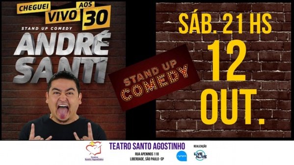 André Santi Stand up Comedy " Cheguei Vivo aos 30” em São Paulo - Sympla