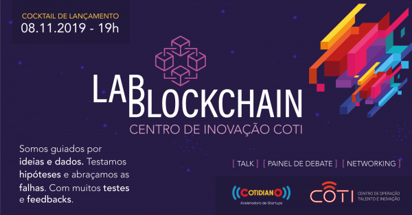 LAB Blockchain COTI - Cocktail de Lançamento em Brasília - Sympla