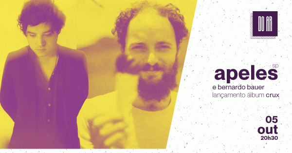 Apeles (SP) lança Crux + Bernardo Bauer na DO AR em Belo Horizonte - Sympla