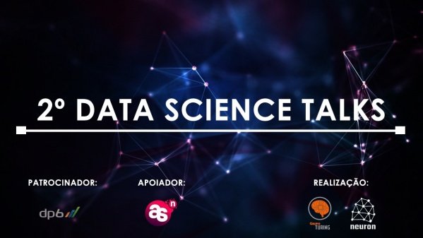 2° Data Science Talks em São Paulo - Sympla