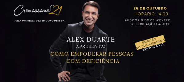 "Como Empoderar Pessoas com Deficiência" com Alex Duarte em João Pessoa ...