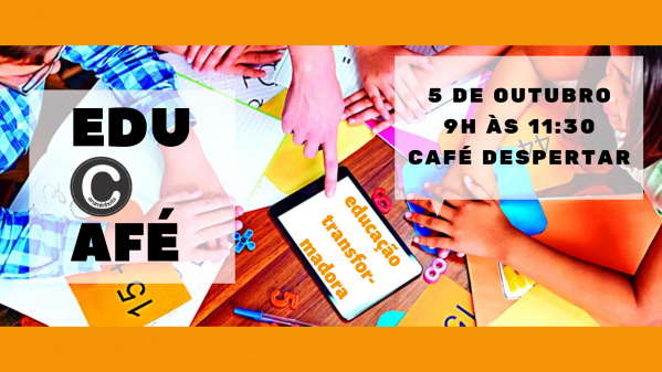 eduCafé - ep. 1: educação transformadora em Ribeirão Preto - Sympla