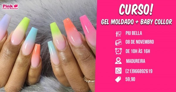 Curso Livre de Gel Moldado + Baby Color by Piu Bella - Madureira em Rio ...