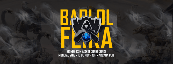 Bar Legends Final Mundial 2019 em Feira de Santana - Sympla