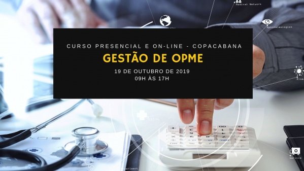 Gestão de OPME On-line em Rio de Janeiro - Sympla