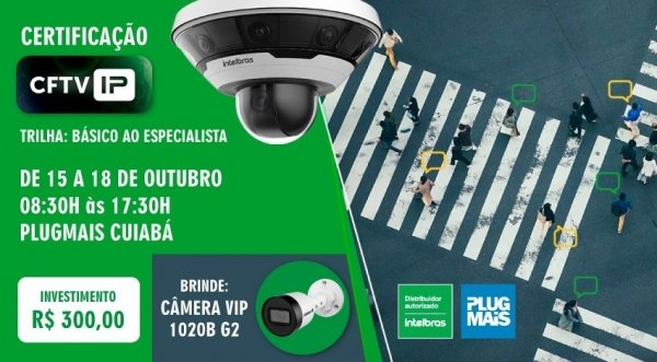 Certificação de CFTV IP Intelbras em Cuiabá - Sympla