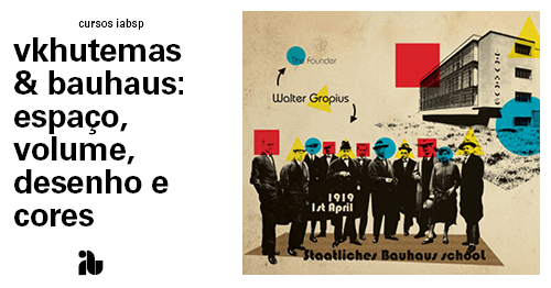 Vkhutemas & Bauhaus: Espaço, Volume, Desenho e Cores - 2a Edição em São ...