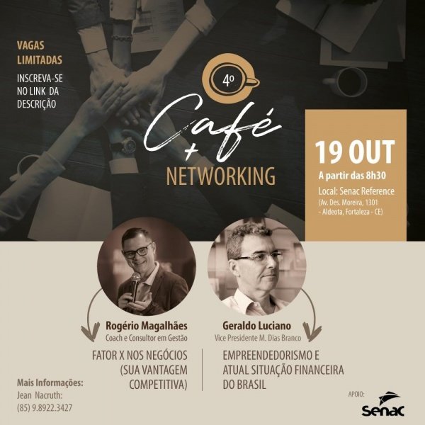 4º Café + Networking com palestras em Fortaleza - Sympla