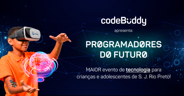 Programadores do Futuro - codeBuddy em São José do Rio Preto - Sympla