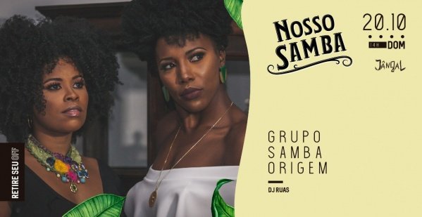 NOSSO SAMBA com Grupo Samba Origem e Dj Ruas • 20/10 em Belo Horizonte ...