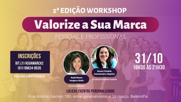 VALORIZE A SUA MARCA - 2A EDIÇÃO em Belém - Sympla