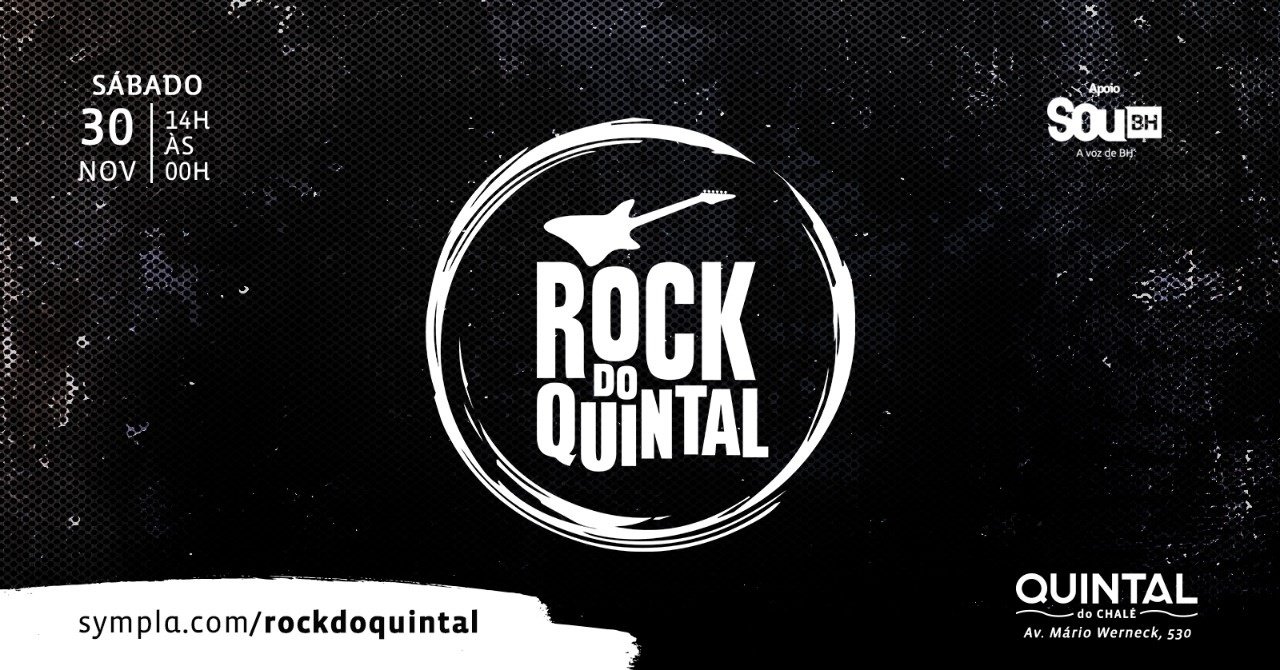 ROCK DO QUINTAL 2ª edição em Belo Horizonte - Sympla