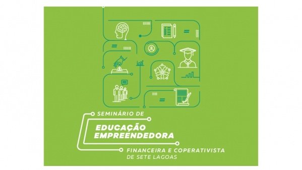 SEMINÁRIO REGIONAL DE EDUCAÇÃO EMPREENDEDORA, COOPERATIVISTA E ...