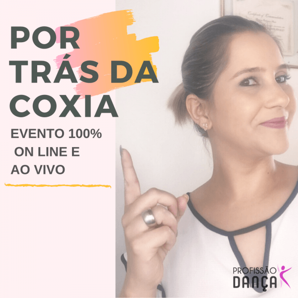 POR TRÁS DA COXIA - ENCONTRO ON LINE - online - Sympla