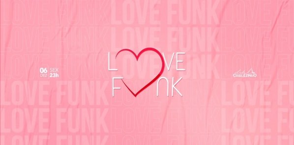 LOVE FUNK // 3ª EDIÇÃO // O FUNK TAMBÉM É AMOR em Belo Horizonte - Sympla