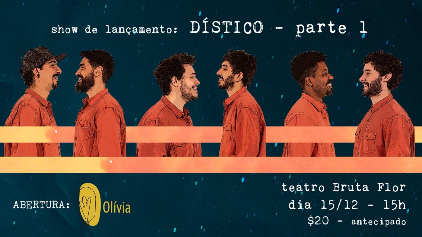Kanduras lança Dístico parte 1 - Abertura: Olívia em São Paulo - Sympla