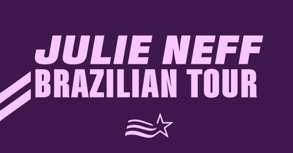 Julie Neff - Brazilian Tour em Brasília - Sympla