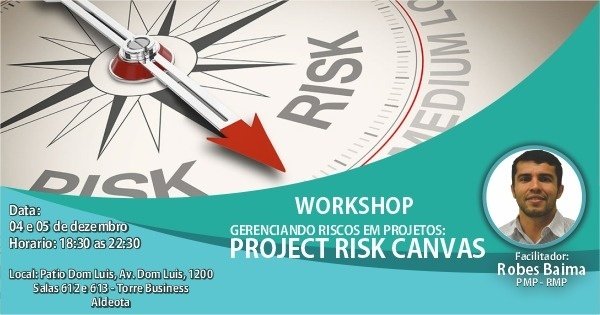 Workshop em gerenciamento de riscos utilizando o Project Risk Canvas em ...
