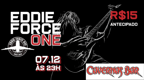 Eddie Force One em Cuiabá - Sympla