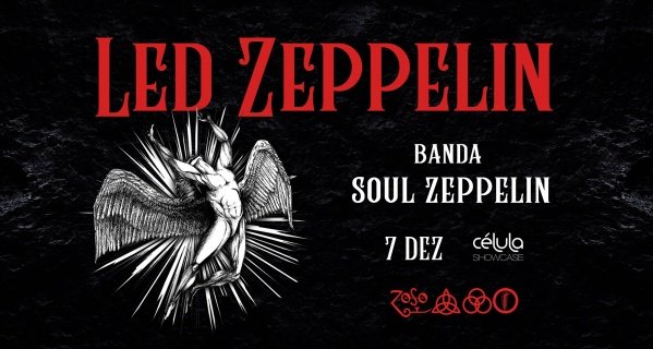 Led Zeppelin por Soul Zeppelin // 7.Dez (sáb) Célula Showcase em ...